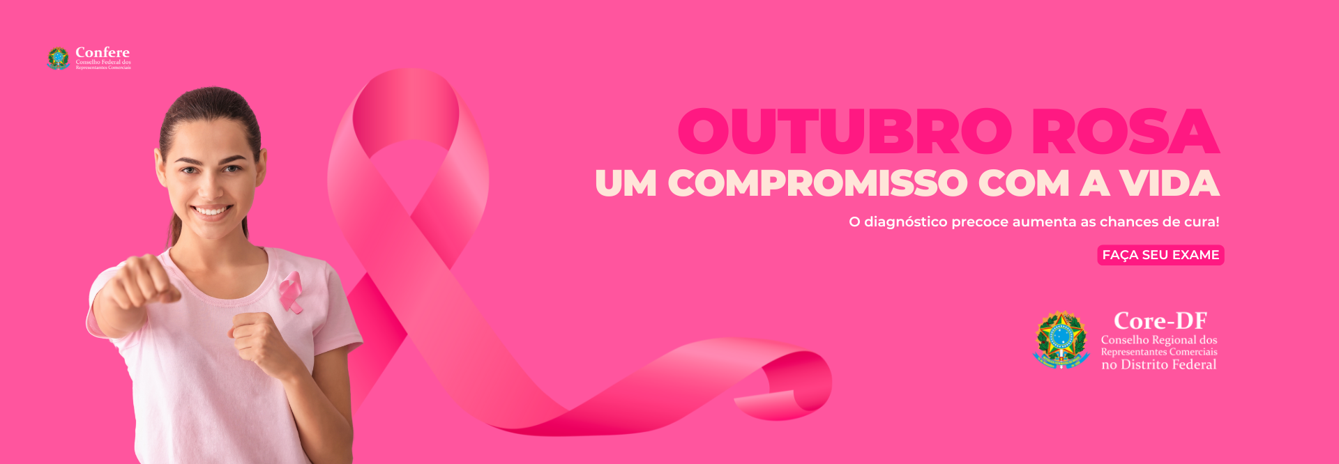 Outubro Rosa: um compromisso com a vida | CORE DF